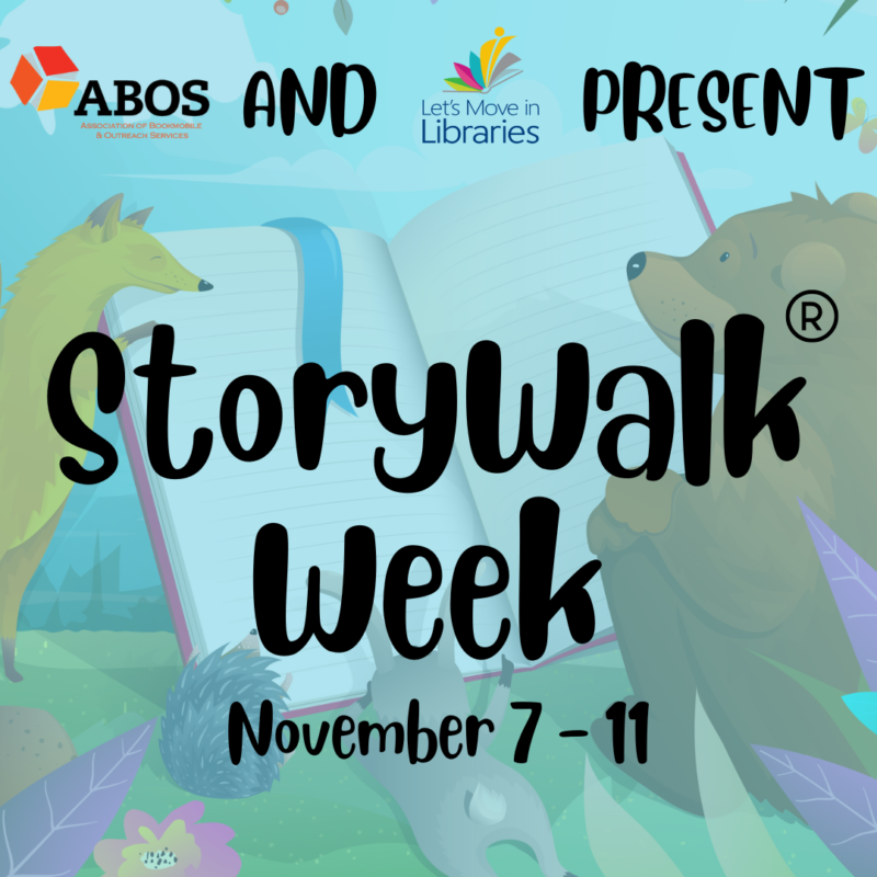 StoryWalk® – Let's Move in Libraries